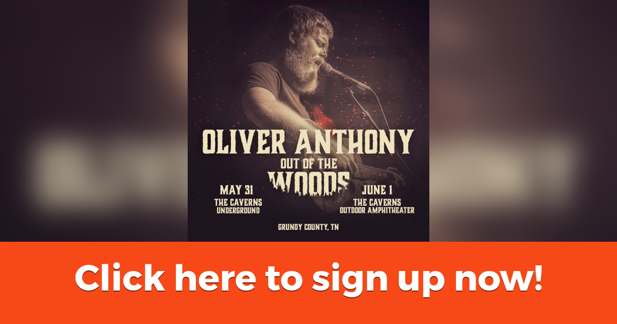 Oliver Anthony: The Caverns Pre-Sale - Use code GRUNDY - Visit ticket ...