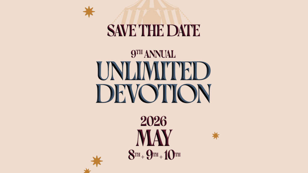 Unlimited Devotion 2026 – Presale Registration