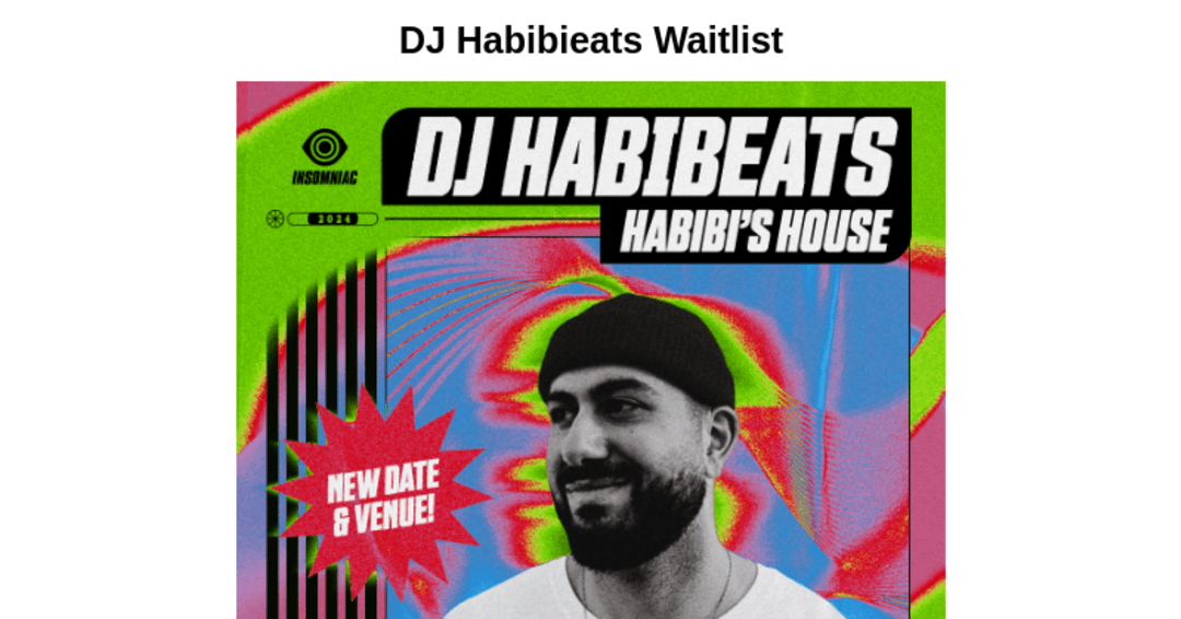 DJ Habibeats Waitlist