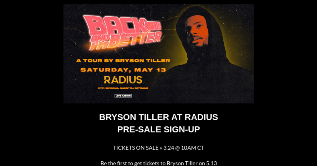 BRYSON TILLER PRE-SALE SIGN-UP