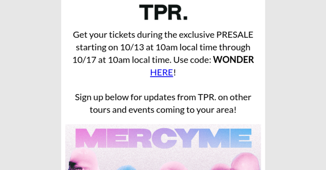 MercyMe Wonder + Awe Tour Spring 26 Pre-sale Sign Up Form