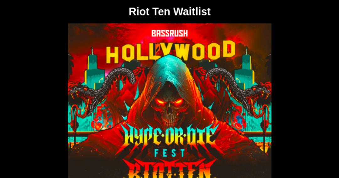 Riot Ten Waitlist