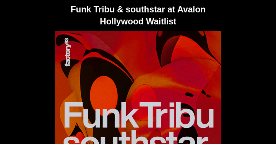 Funk Tribu x southstar Waitlist